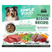 Simple Food Project Food For Dogs – The Simple Food Project